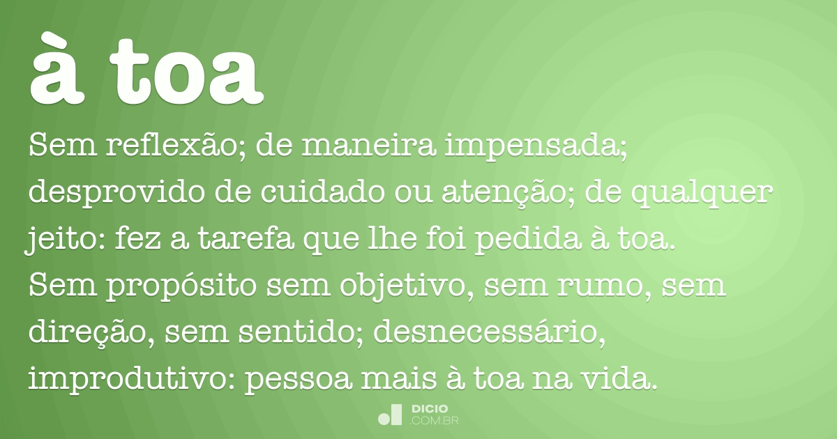 À toa - Dicio, Dicionário Online de Português