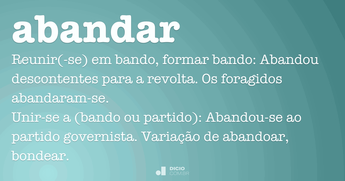 Abandar - Dicio, Dicionário Online de Português