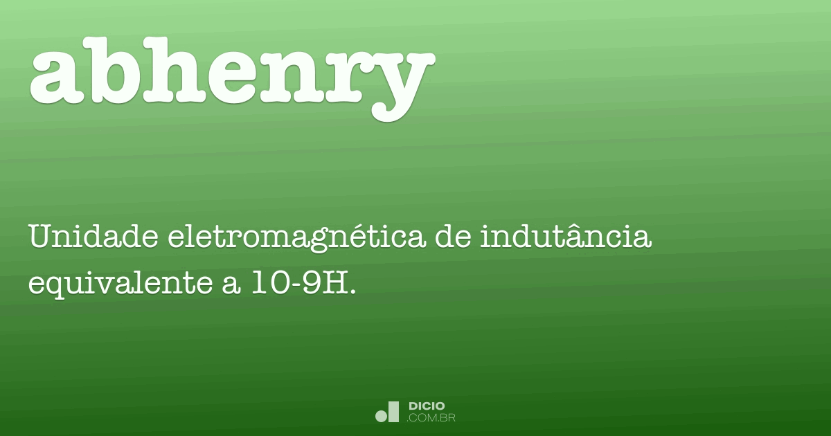 Abhenry - Dicio, Dicionário Online de Português
