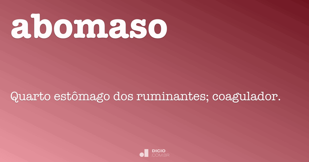 Abomaso - Dicio, Dicionário Online de Português