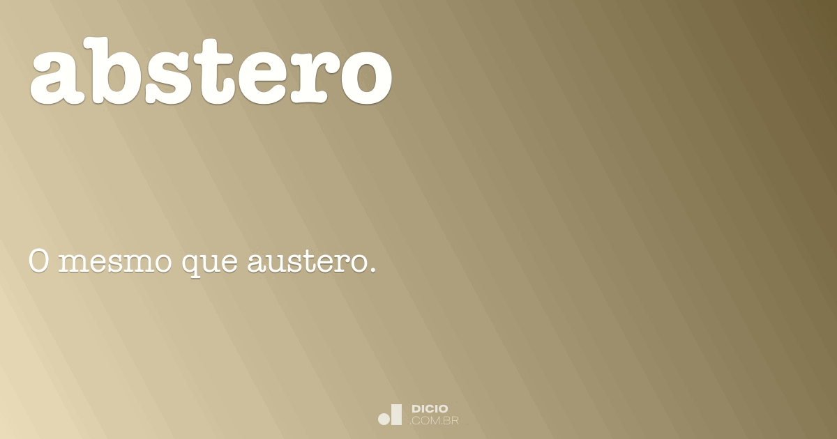 Abstero - Dicio, Dicionário Online de Português