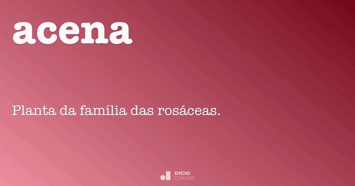 Acena - Dicio, Dicionário Online de Português
