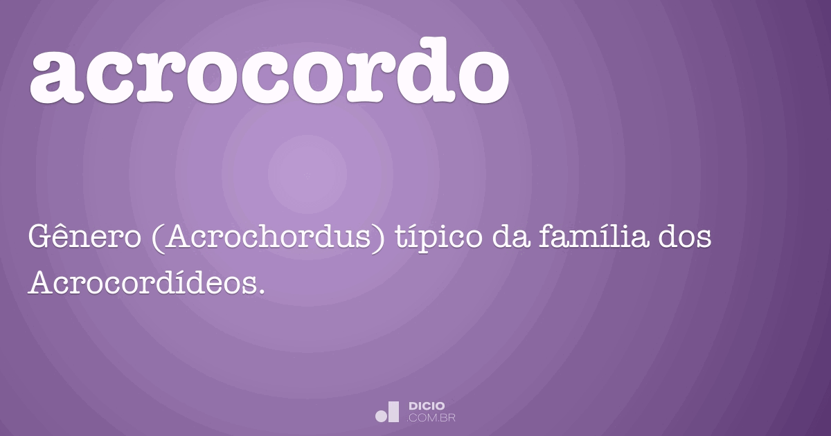 Acrocordo - Dicio, Dicionário Online de Português