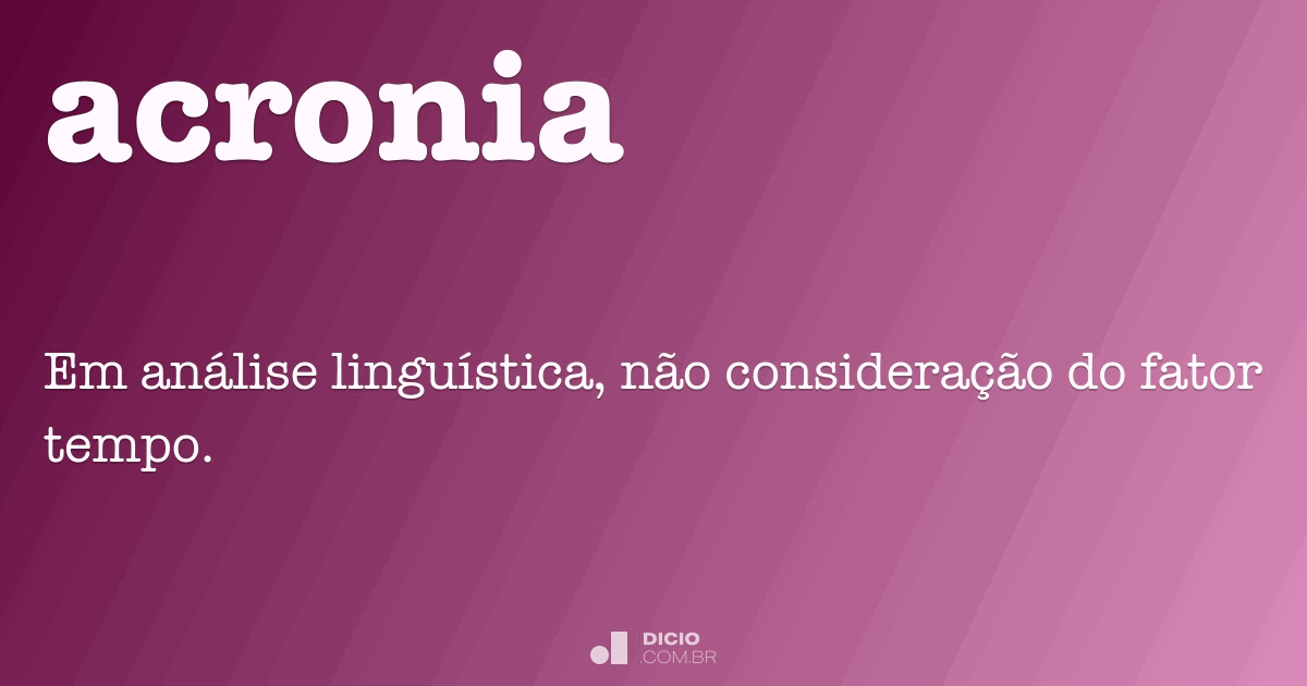 Acronia - Dicio, Dicionário Online de Português