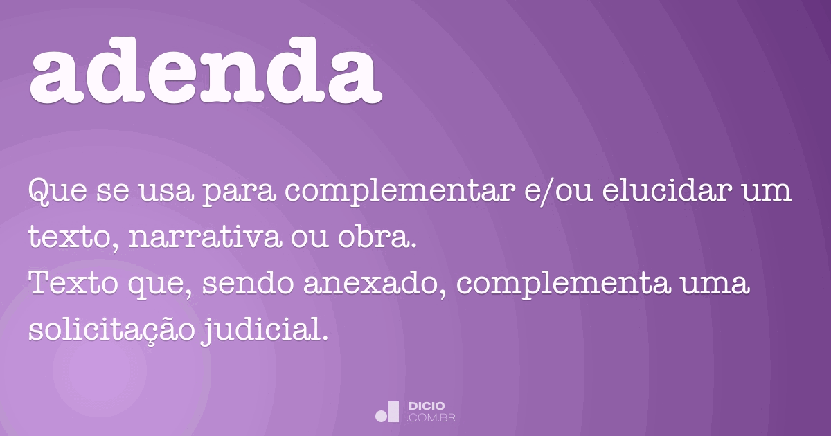 Adenda - Dicio, Dicionário Online de Português