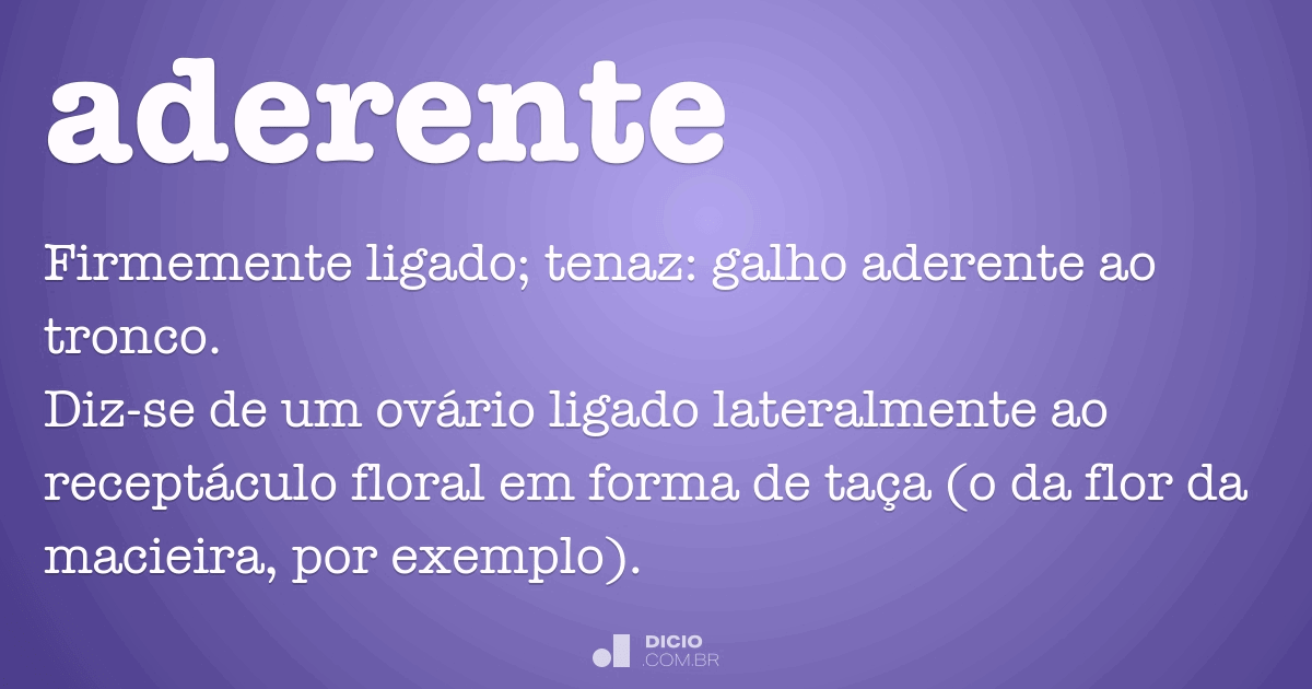 Aderente - Dicio, Dicionário Online de Português