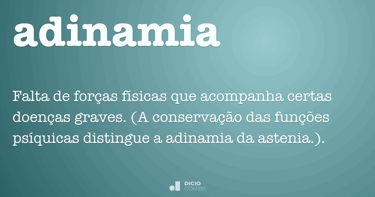 Definicin De Adinamia Que Es Segun La Rae