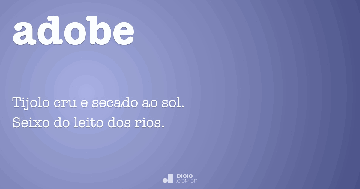 Adobe - Dicio, Dicionário Online de Português