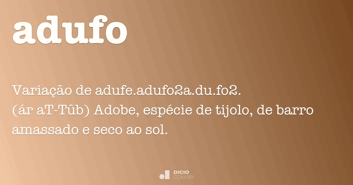 Adufo - Dicio, Dicionário Online de Português