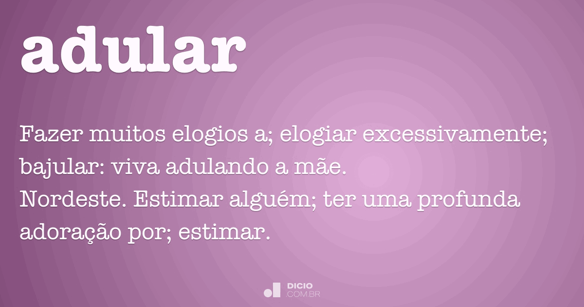 Adular - Dicio, Dicionário Online de Português