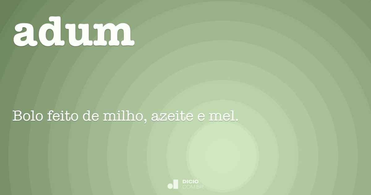 Adum - Dicio, Dicionário Online de Português