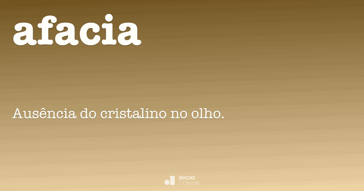 Afacia - Dicio, Dicionário Online de Português