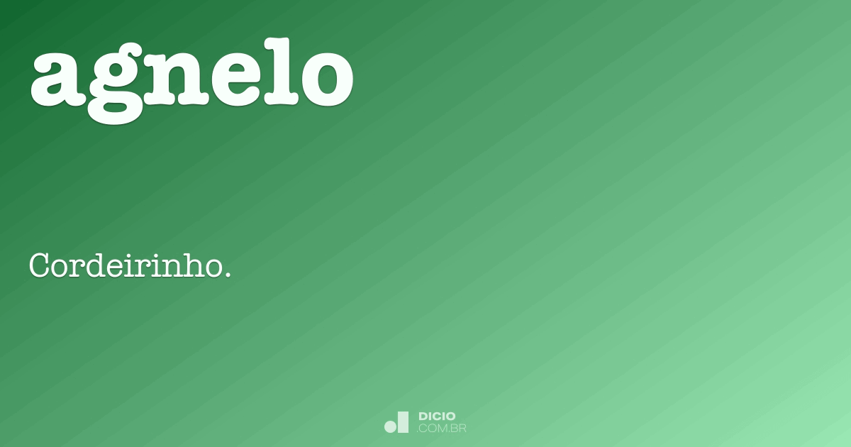 Agnelo - Dicio, Dicionário Online de Português