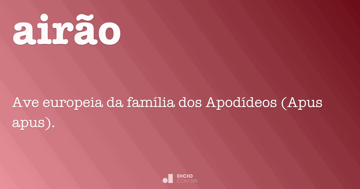 Airão - Dicio, Dicionário Online de Português
