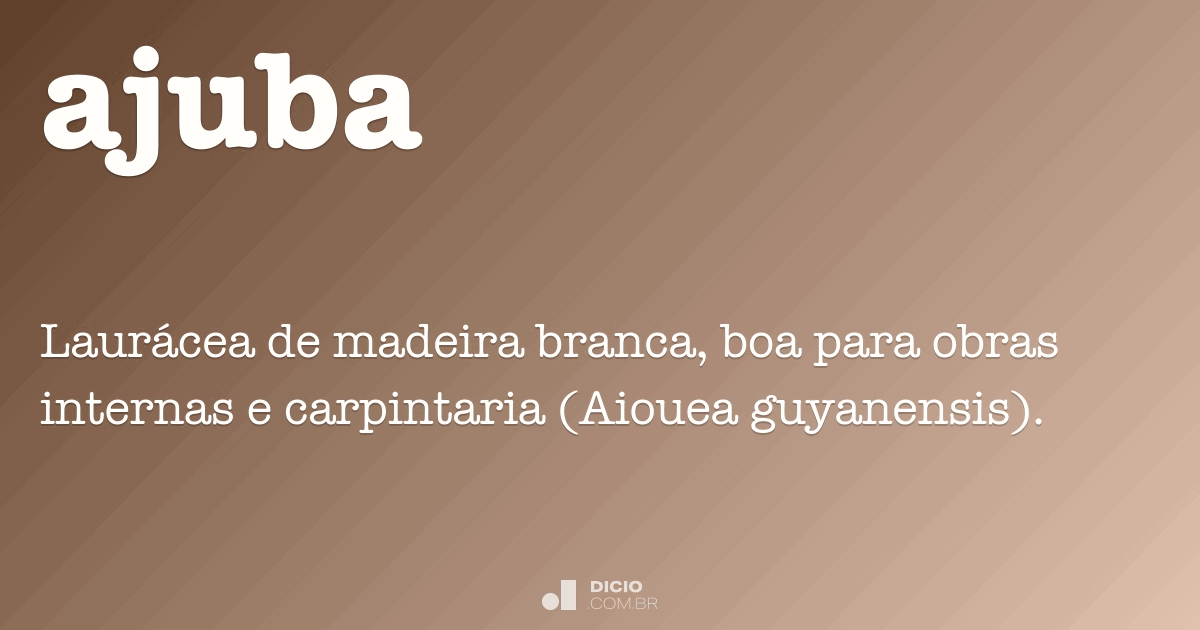 Ajuba - Dicio, Dicionário Online de Português