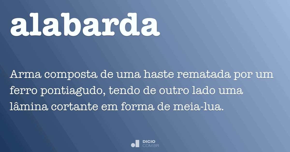 Alabarda - Dicio, Dicionário Online de Português