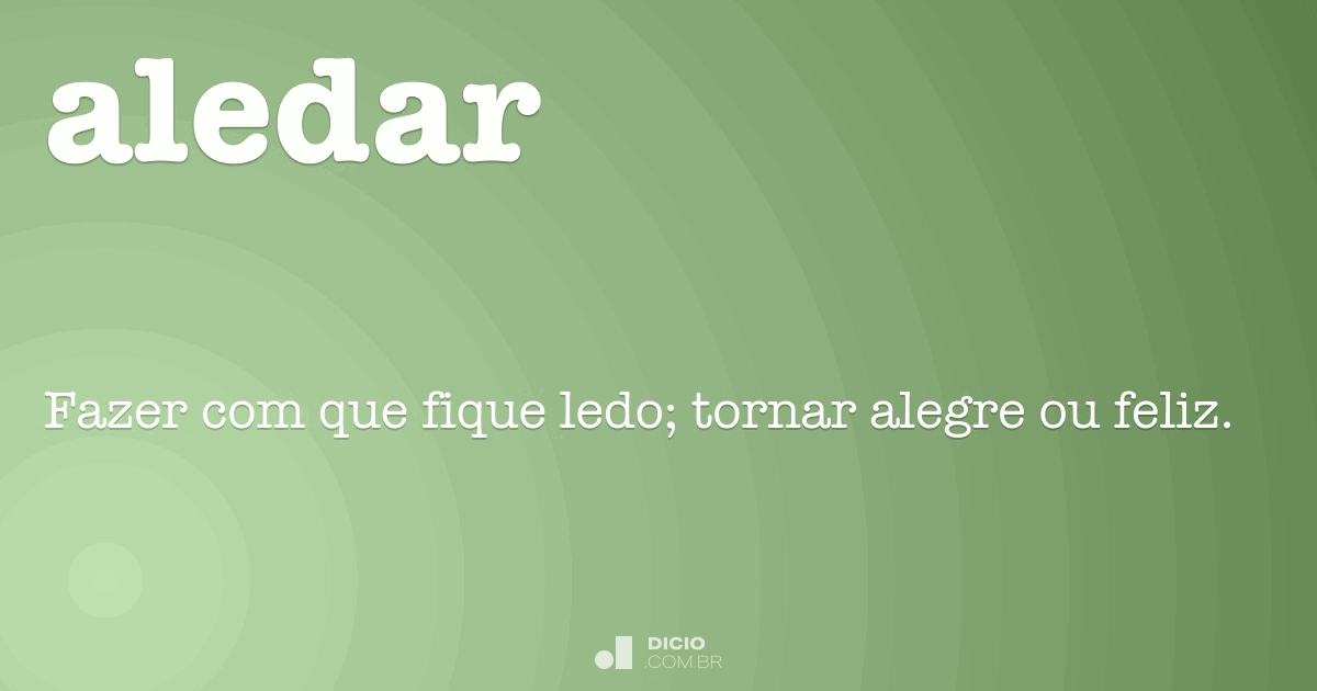Aledar - Dicio, Dicionário Online de Português