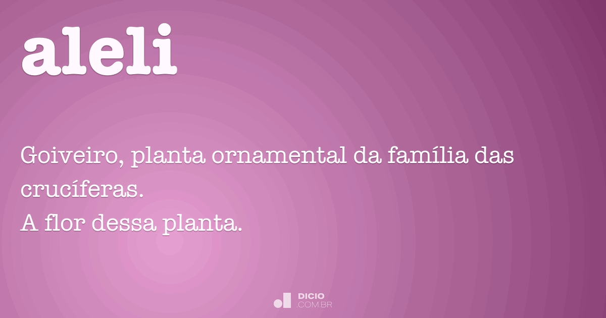 Aleli - Dicio, Dicionário Online de Português