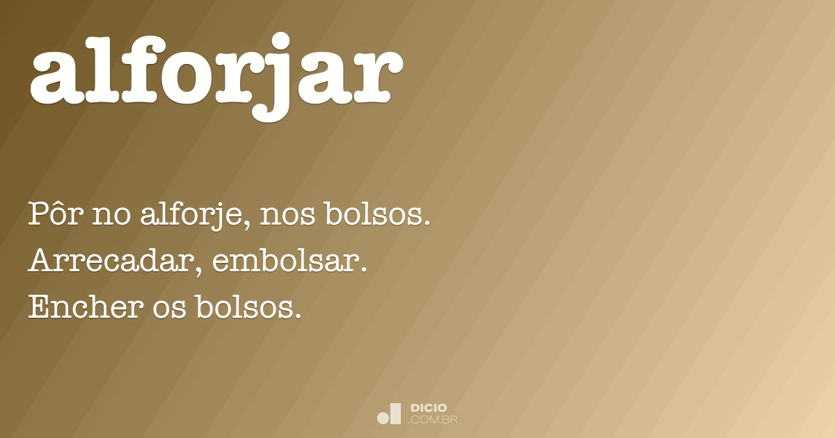 Alforjar - Dicio, Dicionário Online de Português