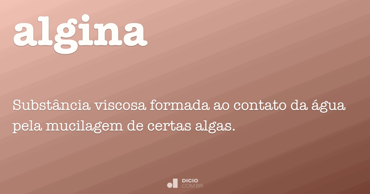 Algina - Dicio, Dicionário Online de Português