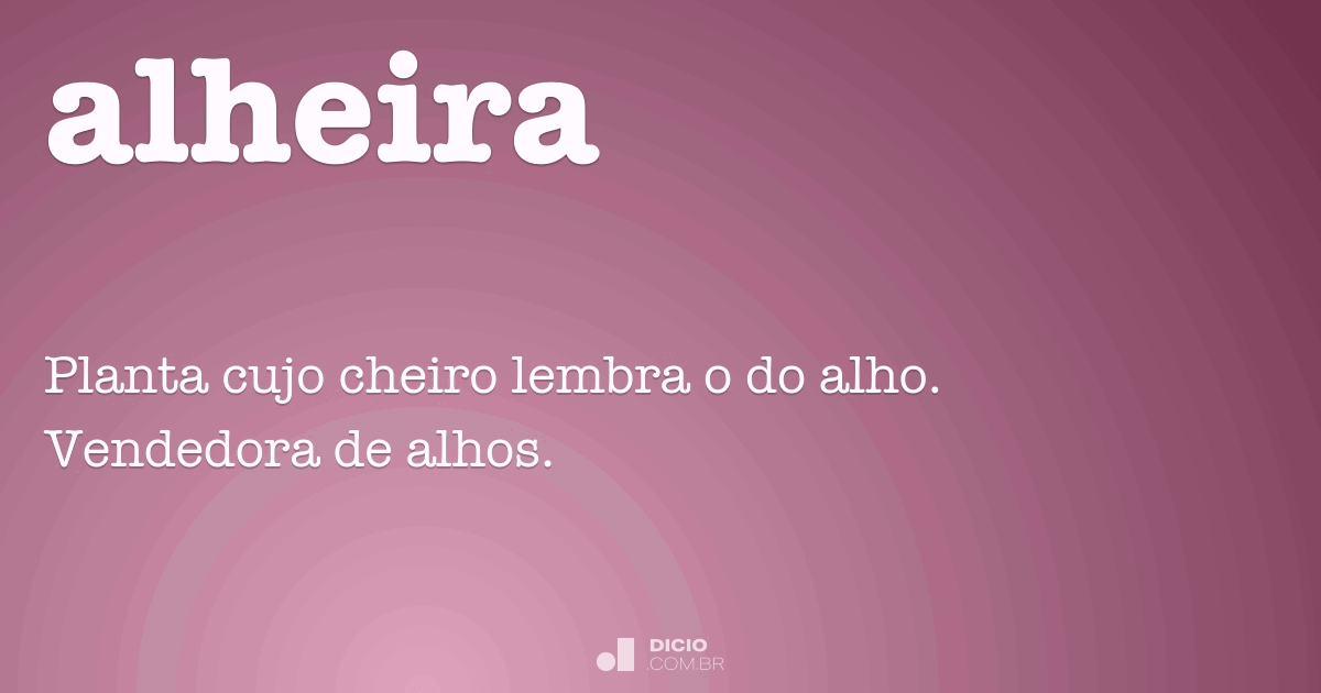 Alheira - Dicio, Dicionário Online de Português
