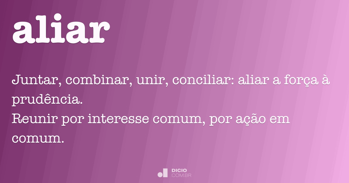 Aliar - Dicio, Dicionário Online de Português