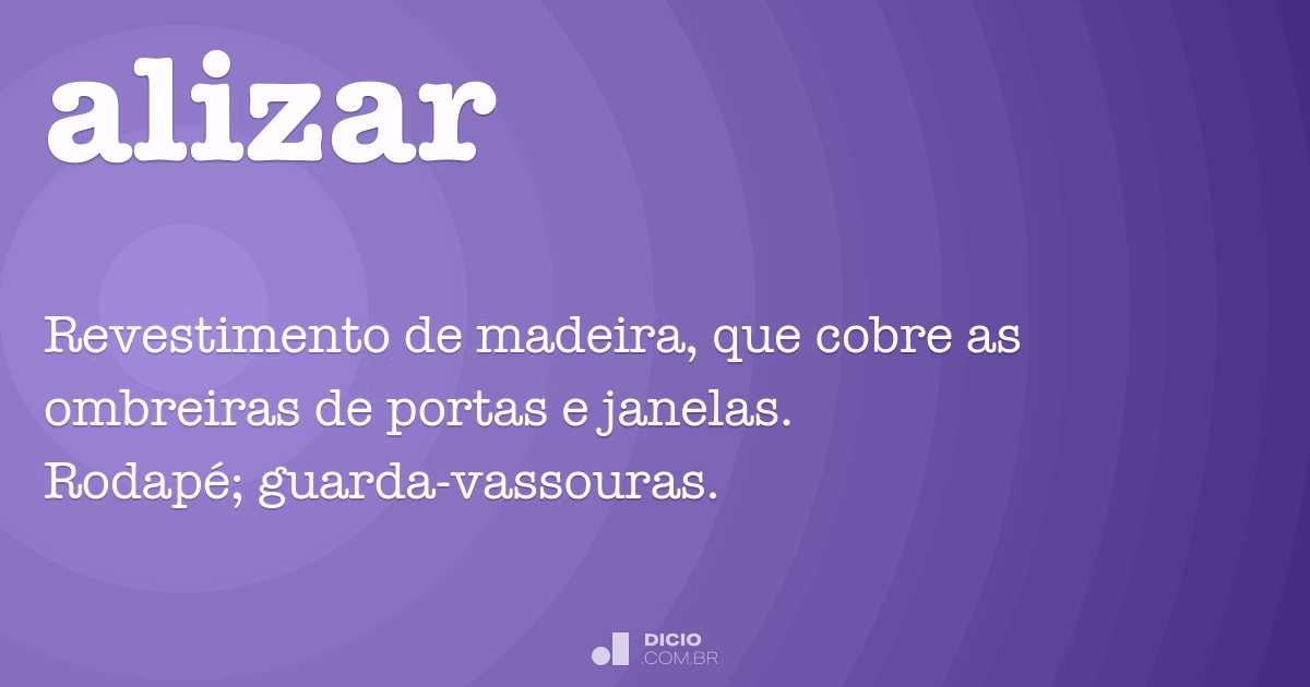 Alizar - Dicio, Dicionário Online de Português