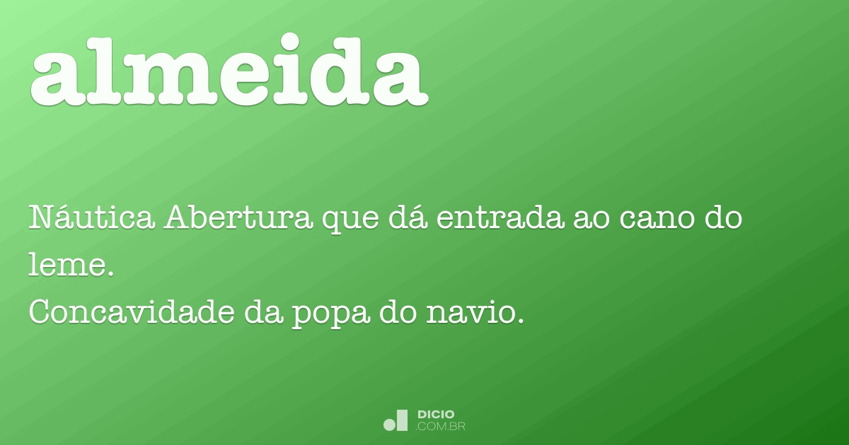 Almeida - Dicio, Dicionário Online de Português