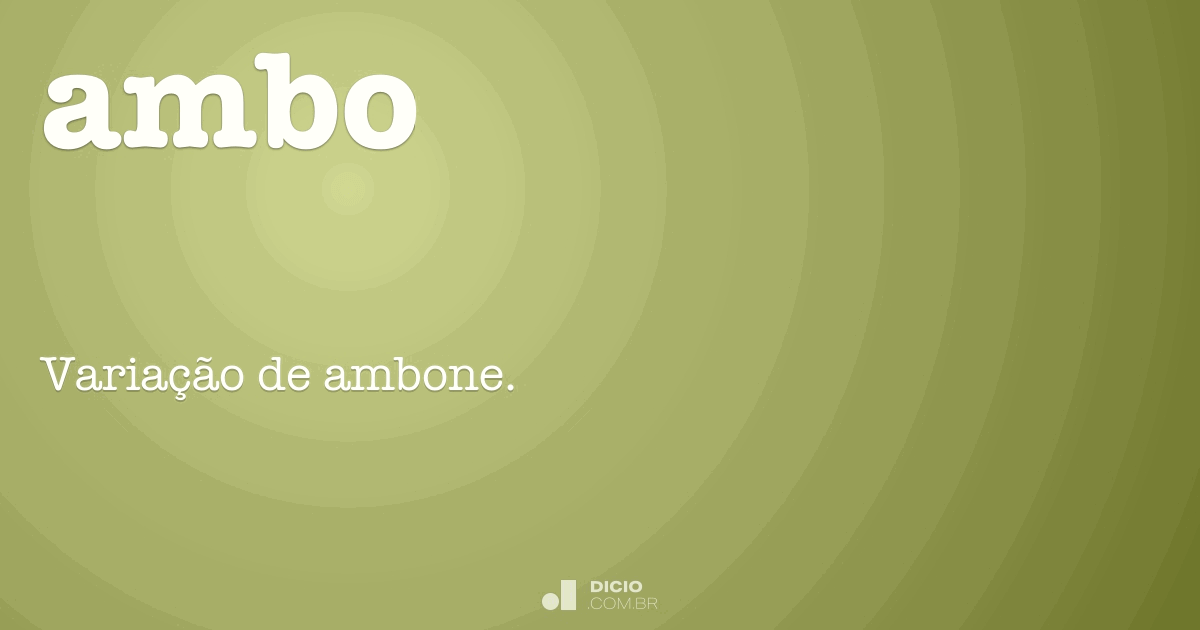 Ambo - Dicio, Dicionário Online de Português