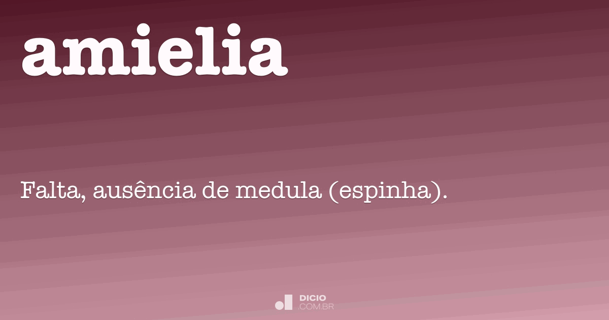 Amielia - Dicio, Dicionário Online de Português