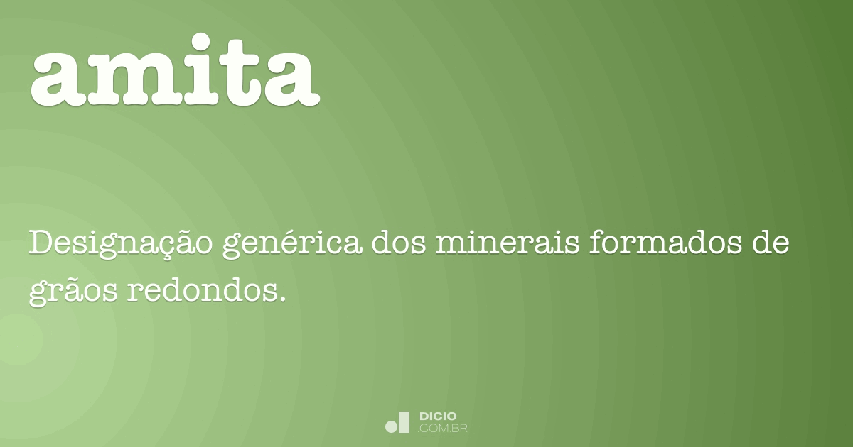 Amita - Dicio, Dicionário Online de Português