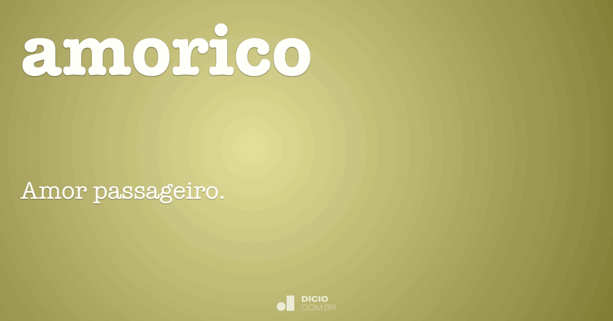 Amorico - Dicio, Dicionário Online de Português