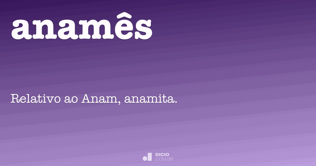 Anamês - Dicio, Dicionário Online de Português