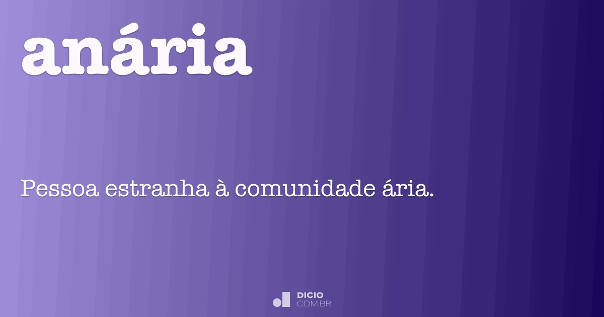 Anária - Dicio, Dicionário Online de Português