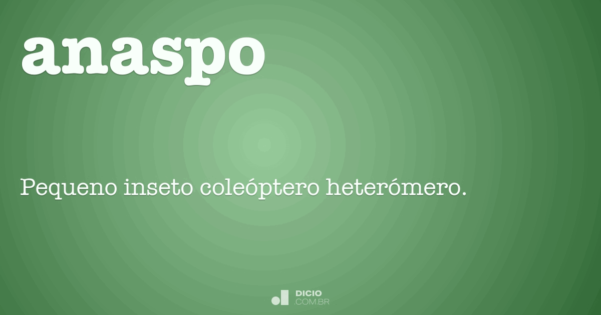 Anaspo - Dicio, Dicionário Online de Português