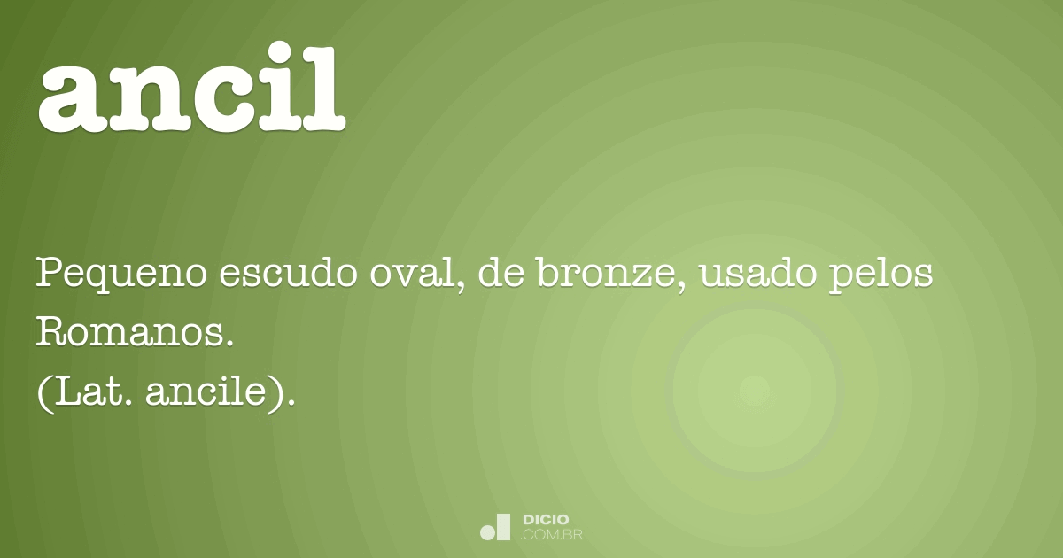 Ancil - Dicio, Dicionário Online de Português