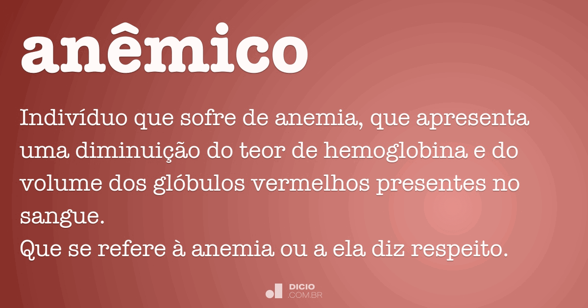 Anêmico - Dicio, Dicionário Online de Português