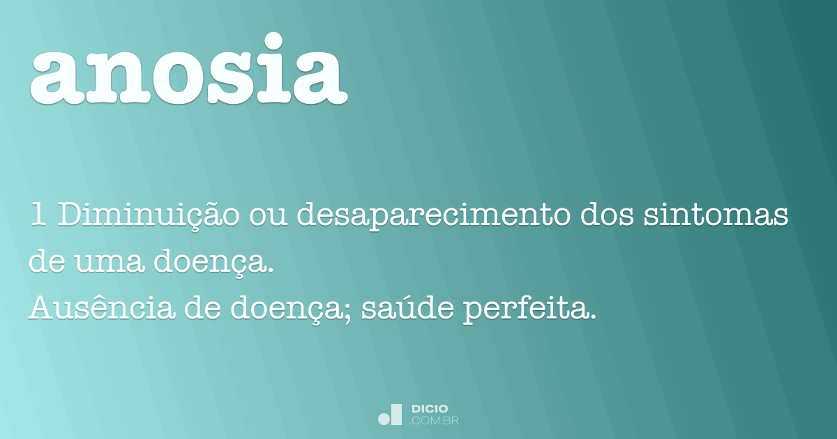 Anosia - Dicio, Dicionário Online de Português