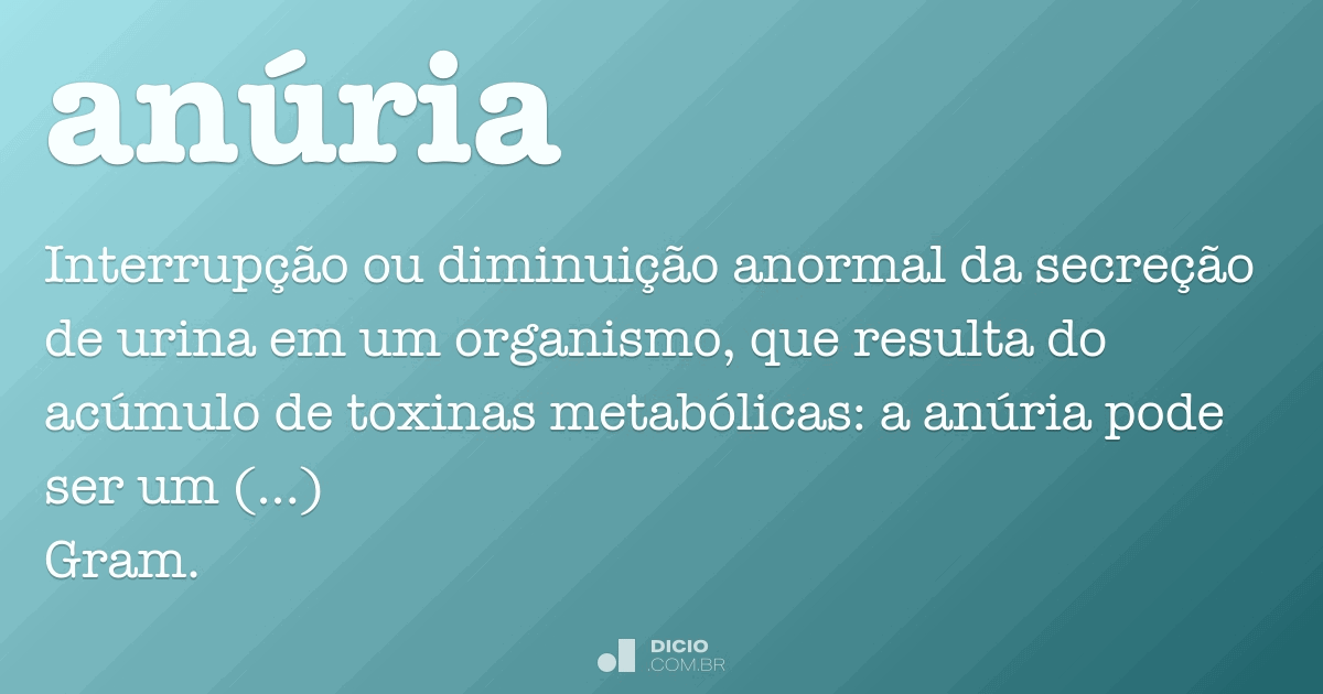 Anúria - Dicio, Dicionário Online de Português