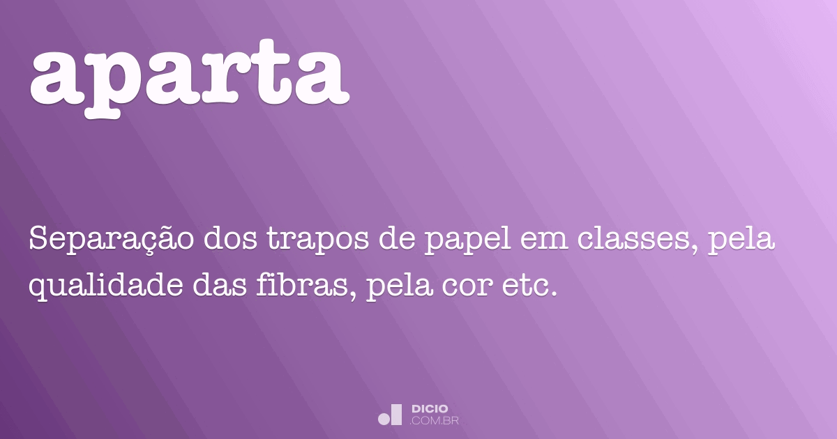 Aparta - Dicio, Dicionário Online de Português