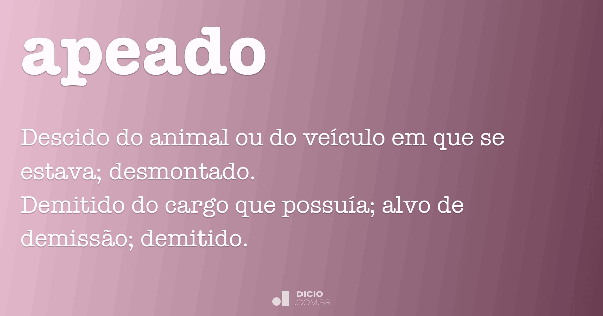 Apeado - Dicionário Online de Português