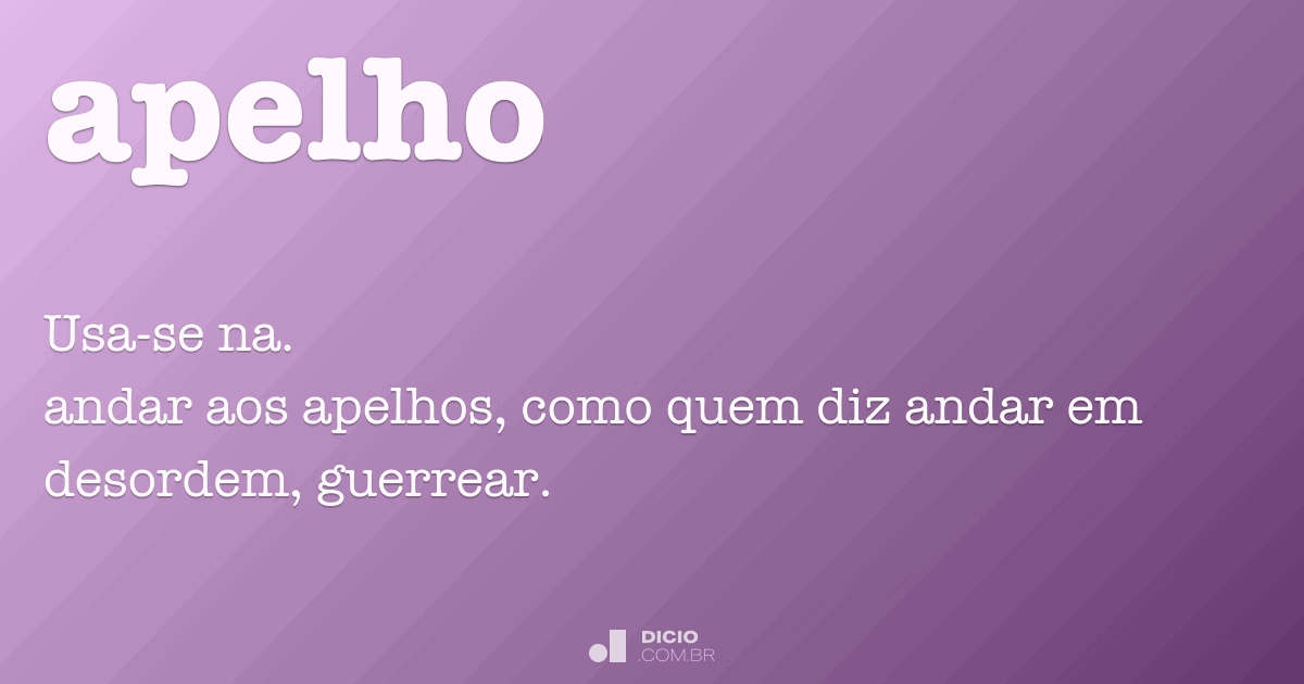 Apelho - Dicio, Dicionário Online de Português