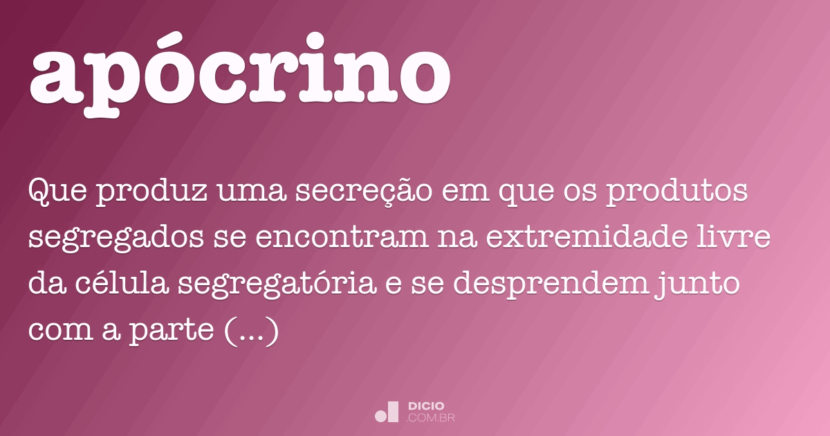 Apócrino - Dicio, Dicionário Online de Português