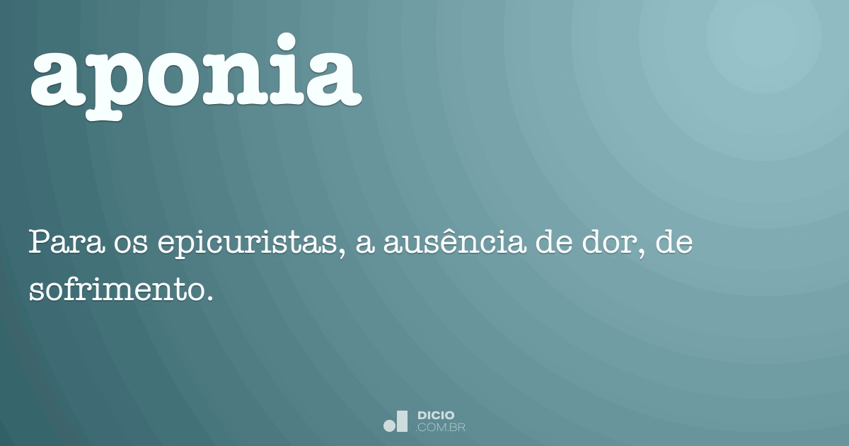 Aponia - Dicio, Dicionário Online de Português
