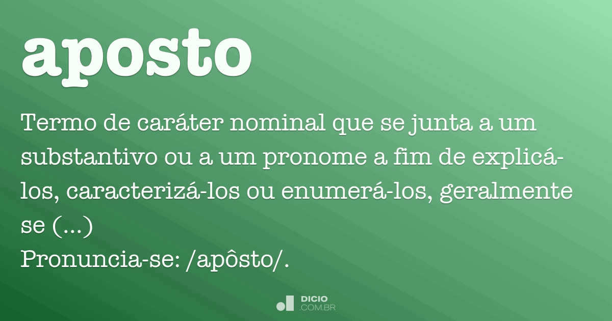 Aposto - Dicio, Dicionário Online de Português