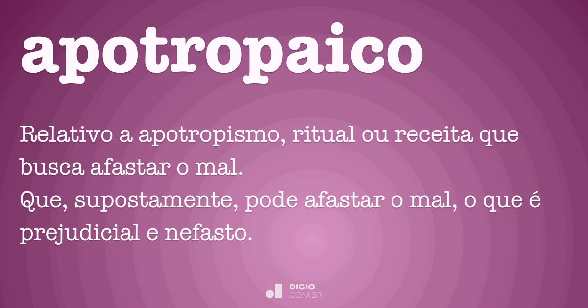 Apotropaico - Dicio, Dicionário Online de Português