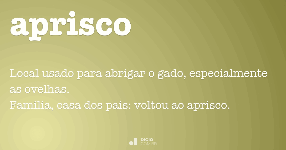 Aprisco - Dicio, Dicionário Online de Português