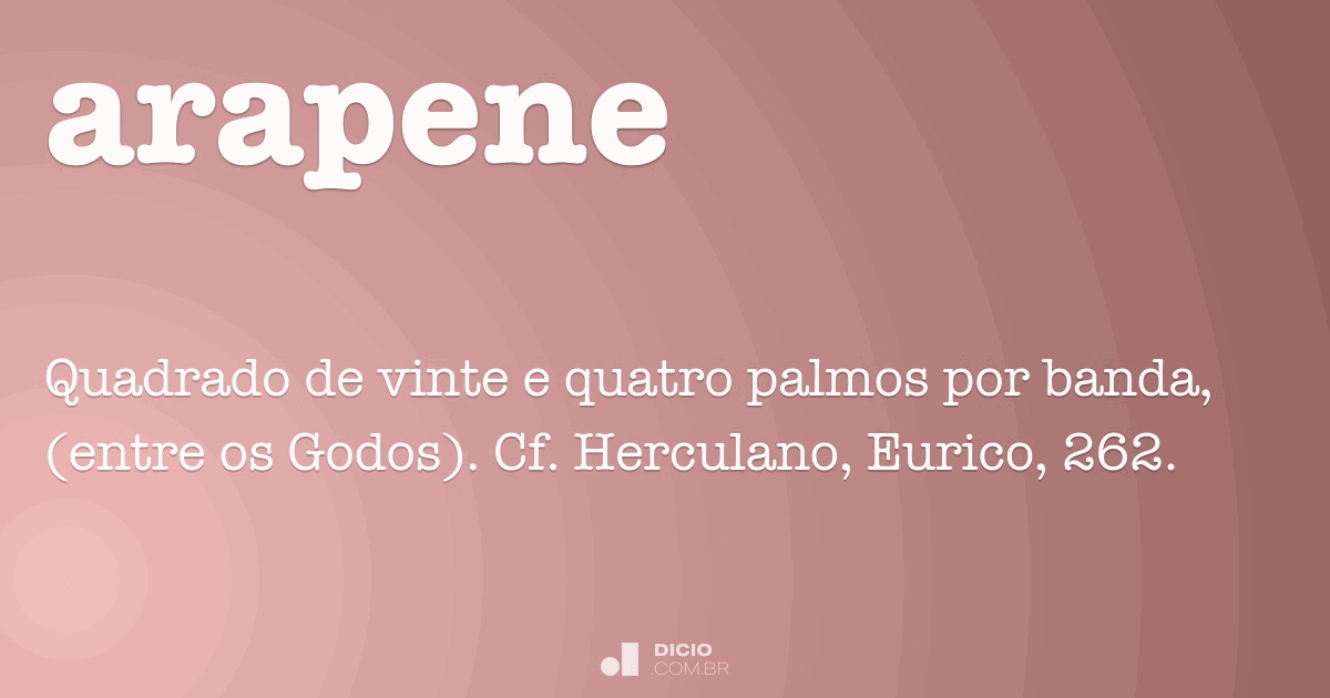 Arapene - Dicio, Dicionário Online de Português