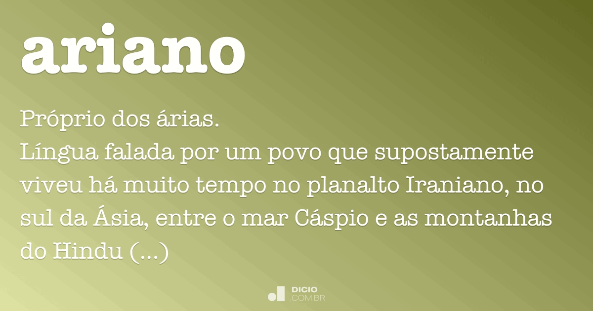 Ariano - Dicio, Dicionário Online de Português