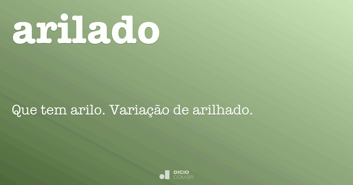 Arilado - Dicio, Dicionário Online de Português
